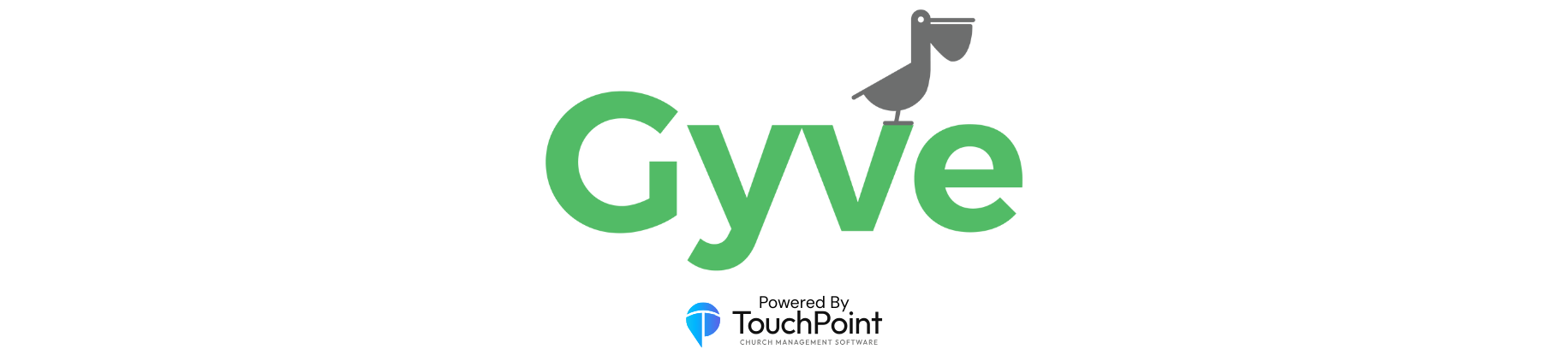 TouchPoint Giving Has Replaced Gyve